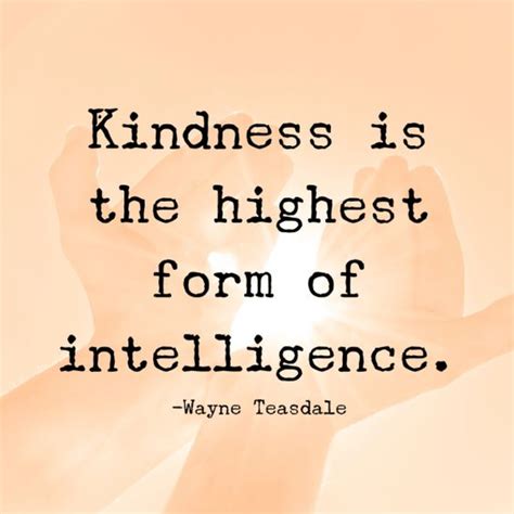 55 Inspirational Quotes About Kindness To Be Double Your Happiness