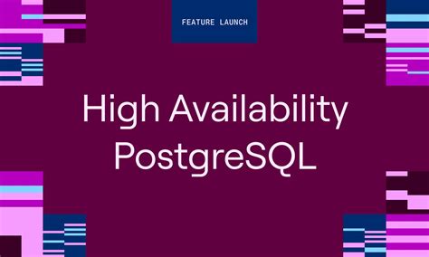 Announcing High Availability For Render Postgresql Render Blog