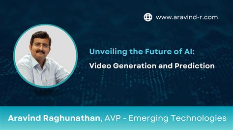 Unveiling The Future Of Ai Video Generation And Prediction