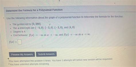 Solved Determine The Formula For A Polynomial Function Use Chegg Com