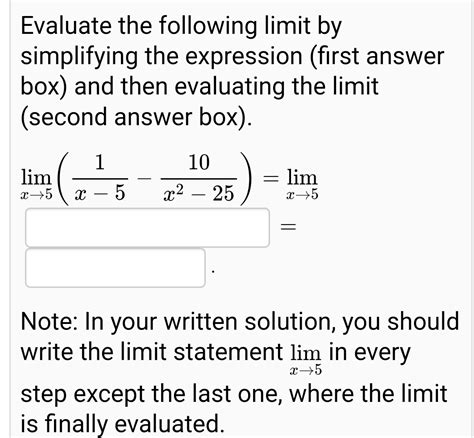 Solved Evaluate The Following Limit By Simplifying The