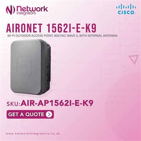 Network Integrators Ltd On Linkedin Cisco Networking Ciscouk Ciscoaironet Aironet15621