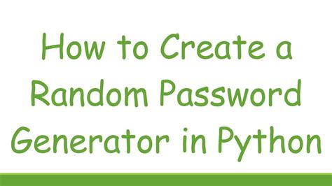 How To Create A Random Password Generator In Python Youtube
