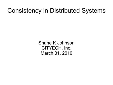 Consistency In Distributed Systems Odp