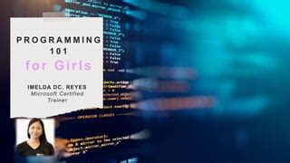 PowerPoint Presentation About Programming 101 For Girls PPTX