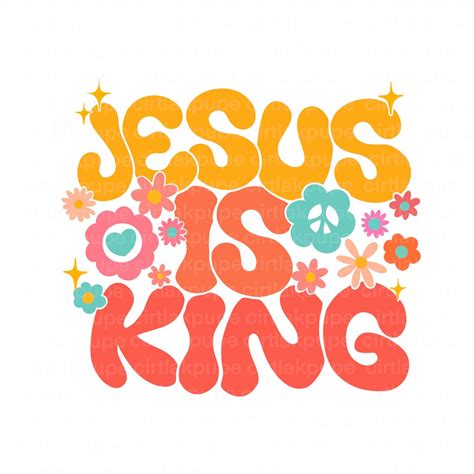 Jesus Is King Png Retro Christian Retro Png Designs Retro Trendy