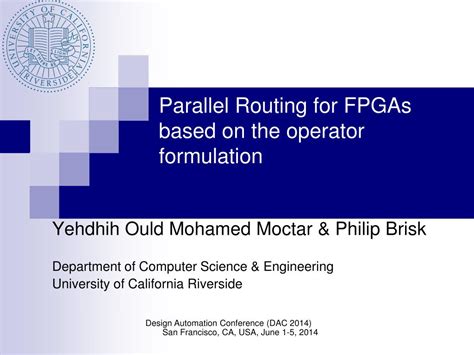 PPT Parallel Routing For FPGAs Based On The Operator Formulation PowerPoint Presentation ID
