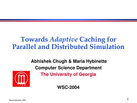 Ppt Towards Adaptive Caching For Parallel And Distributed Simulation