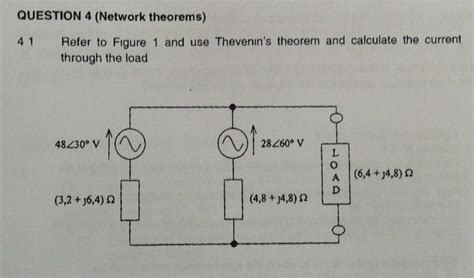 solved question 4 network theorems refer to figure 1 and