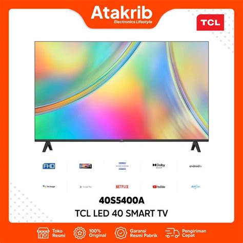 TCL LED S A Atakrib Toko Elektronik