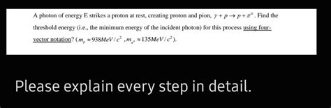 Solved A Photon Of Energy E Strikes A Proton At Rest Chegg