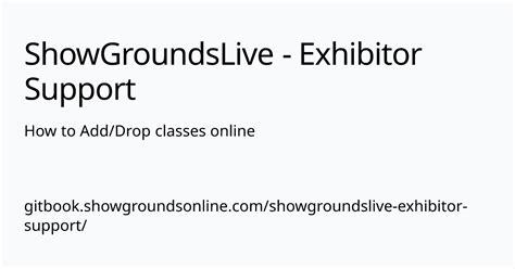 How To Adddrop Classes Online Showgroundslive Exhibitor Support
