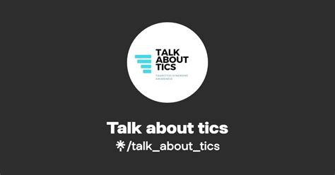 Talk About Tics Tiktok Linktree