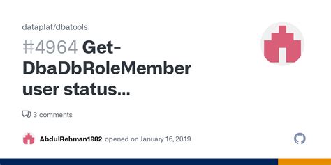 Get DbaDbRoleMember User Status Enabled Disabled Issue 4964
