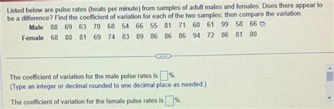 Solved Listed Below Are Pulse Rates Beats Per Minute From Chegg Com