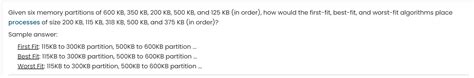 Solved Given Six Memory Partitions Of KB KB Chegg