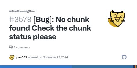 Bug No Chunk Found Check The Chunk Status Please · Issue 3578