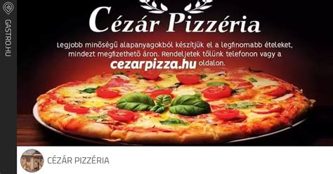 Cézár Pizzéria - Gastro.hu