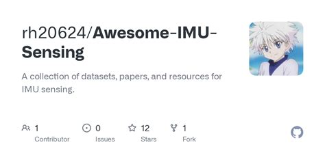 Github Rh20624awesome Imu Sensing A Collection Of Datasets Papers And Resources For Imu