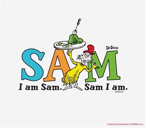 I Am Sam Sam I Am Png Free Download Files For Cricut And Silhouette