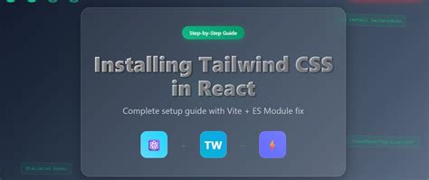 How To Install Tailwind Css In React Vite Step By Step Guide Dev Community