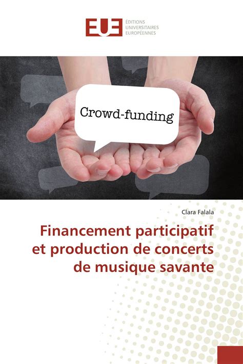 Financement Participatif Et Production De Concerts De Musique Savante