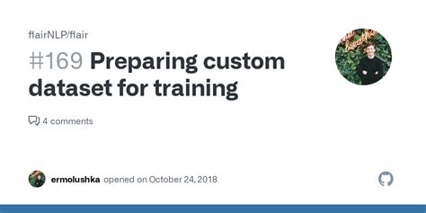 Preparing Custom Dataset For Training Issue 169 FlairNLP Flair