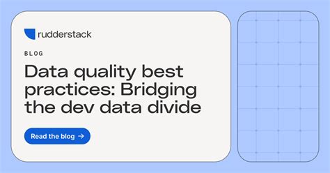 Data Quality Best Practices Bridging The Dev Data Divide