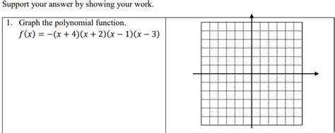 Solved Support Your Answer By Showing Your Work Graph Chegg