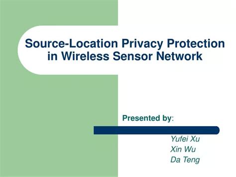 Ppt Source Location Privacy Protection In Wireless Sensor Network Powerpoint Presentation Id