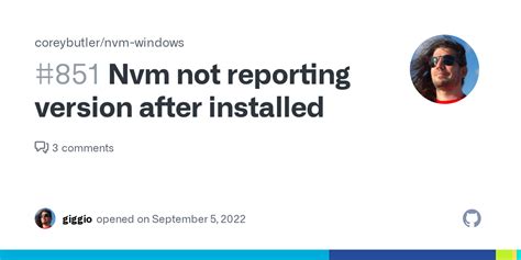 Nvm Not Reporting Version After Installed Issue 851 Coreybutler