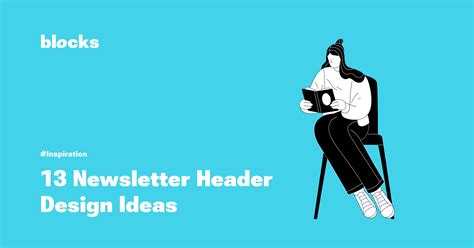 Grab Attention With These 13 Newsletter Header Design Ideas Blocks