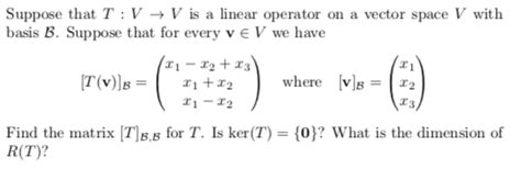 solved suppose that t v v is a linear operator on a vector