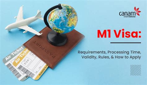 M1 Visa Requirements Processing Time Validity Rules And How To