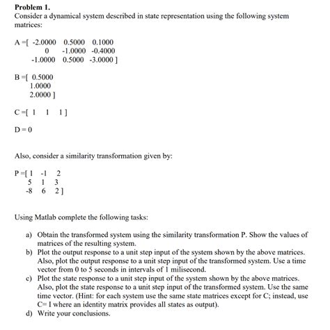 Solved Problem Consider A Dynamical System Described In Chegg