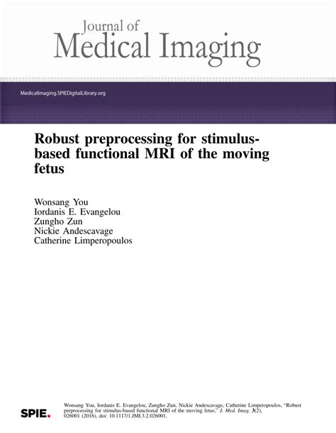 Pdf Robust Preprocessing For Stimulus Based Functional Mri Of The Moving Fetus