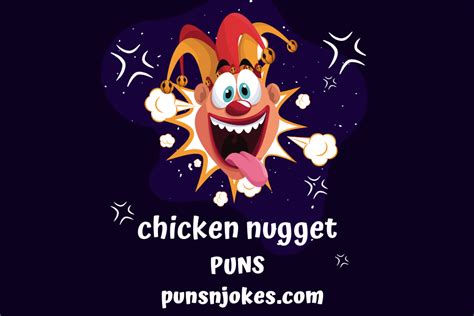Chicken Nugget Puns Crispy Jokes For Poultry Lovers Puns N Jokes