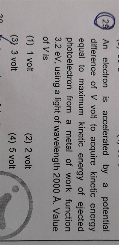 An Electron Is Accelerated By A Potential Difference Of V Volt To Acquire