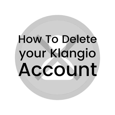 How To Delete Your Klangio Account Klangio