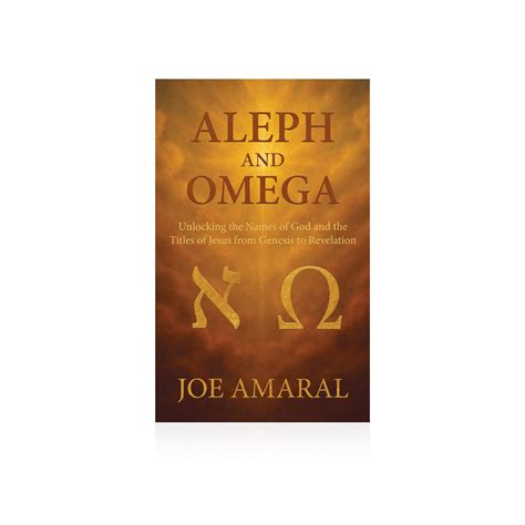 Aleph And Omega Joe Amaral