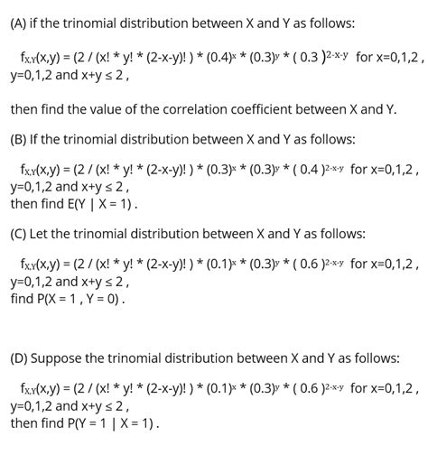 Solved A If The Trinomial Distribution Between X And Y As Chegg Com