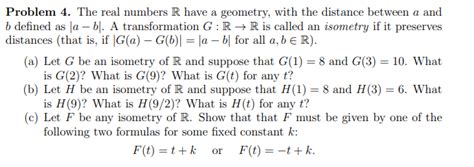 solved problem 4 ﻿the real numbers r ﻿have a geometry with
