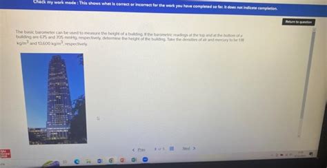 Solved The Basic Barometer Can Be Used To Measure The Height Chegg Com