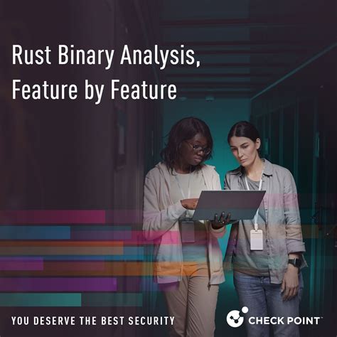 Julie Paul On Linkedin Rust Binary Analysis Feature By Feature