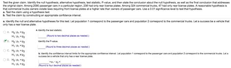 Solved Test The Given Claim Identify The Null Hypothesis Chegg