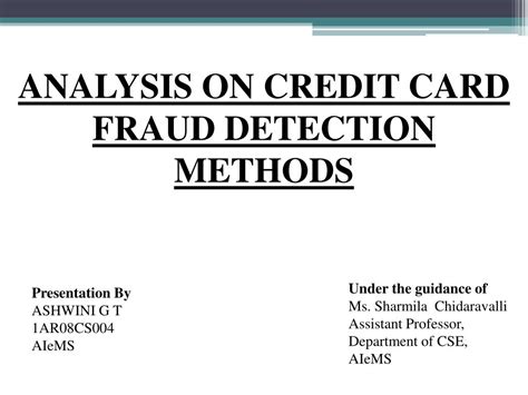 PPT ANALYSIS ON CREDIT CARD FRAUD DETECTION METHODS PowerPoint Presentation ID 1113602