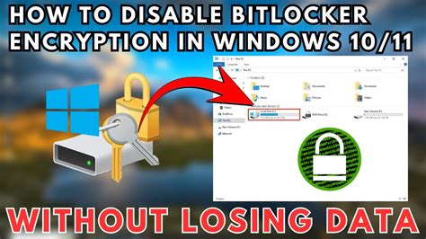 Disable Bitlocker Encryption In Windows 1011 Without Losing Data Youtube