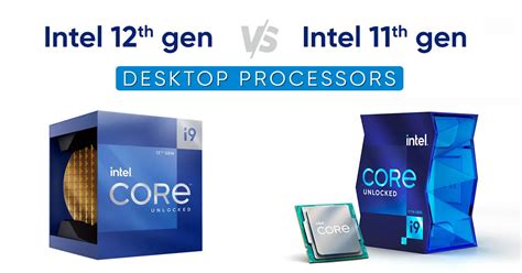 Intel Th Gen Vs Th Gen A Detailed Comparison