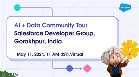 Salesforce Developer Group Gorakhpur India On Linkedin Salesforce Ai Data Communitytour
