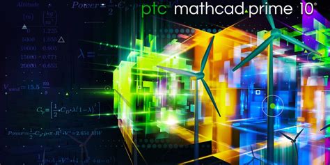 Mathcad Prime 10 Features Enhanced Advanced Controls Functionality Mathcad A Ptc Technology